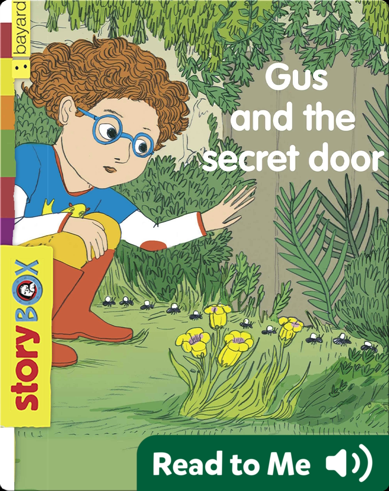 Gus and the Secret Door Book by Marine Gerald | Epic
