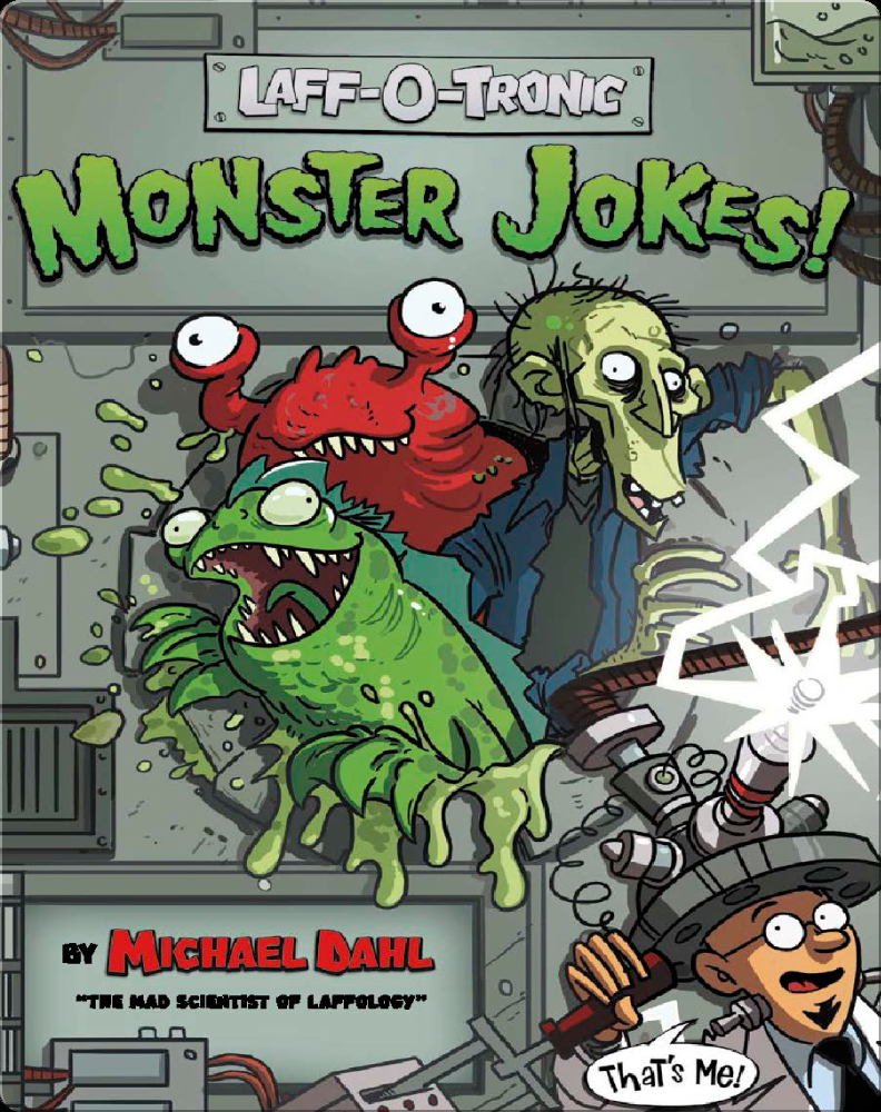 Laff-O-Tronic Monster Jokes! Book by Michael Dahl | Epic