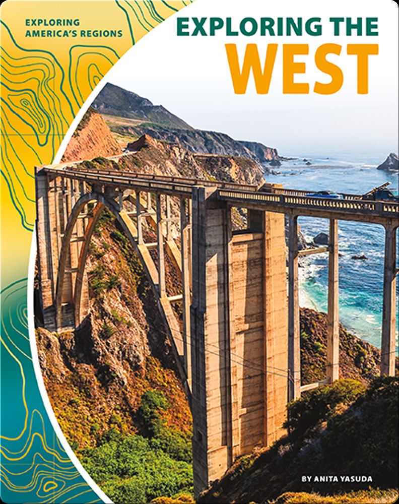 Exploring the West Book by Anita Yasuda | Epic