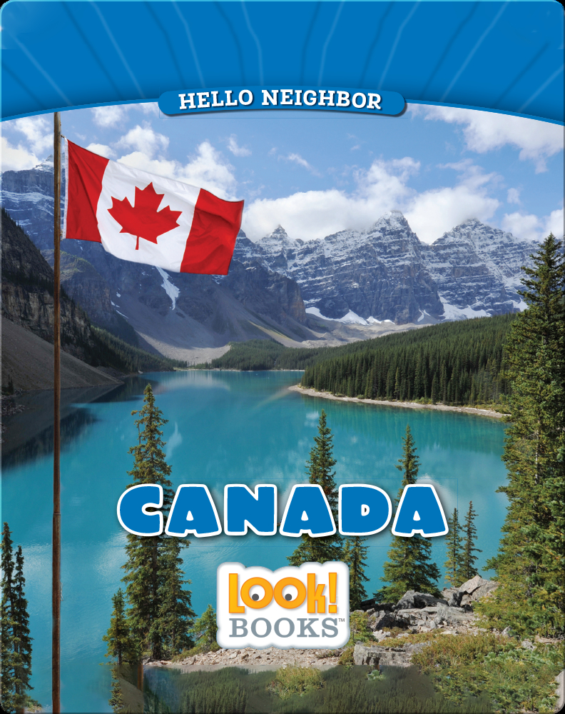 Hello Neighbor: Canada Book by Jeri Cipriano | Epic