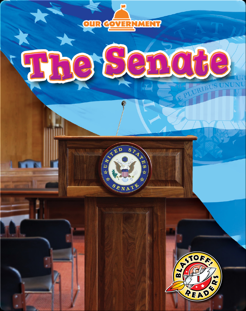 Our Government: The Senate Book by Mari Schuh | Epic