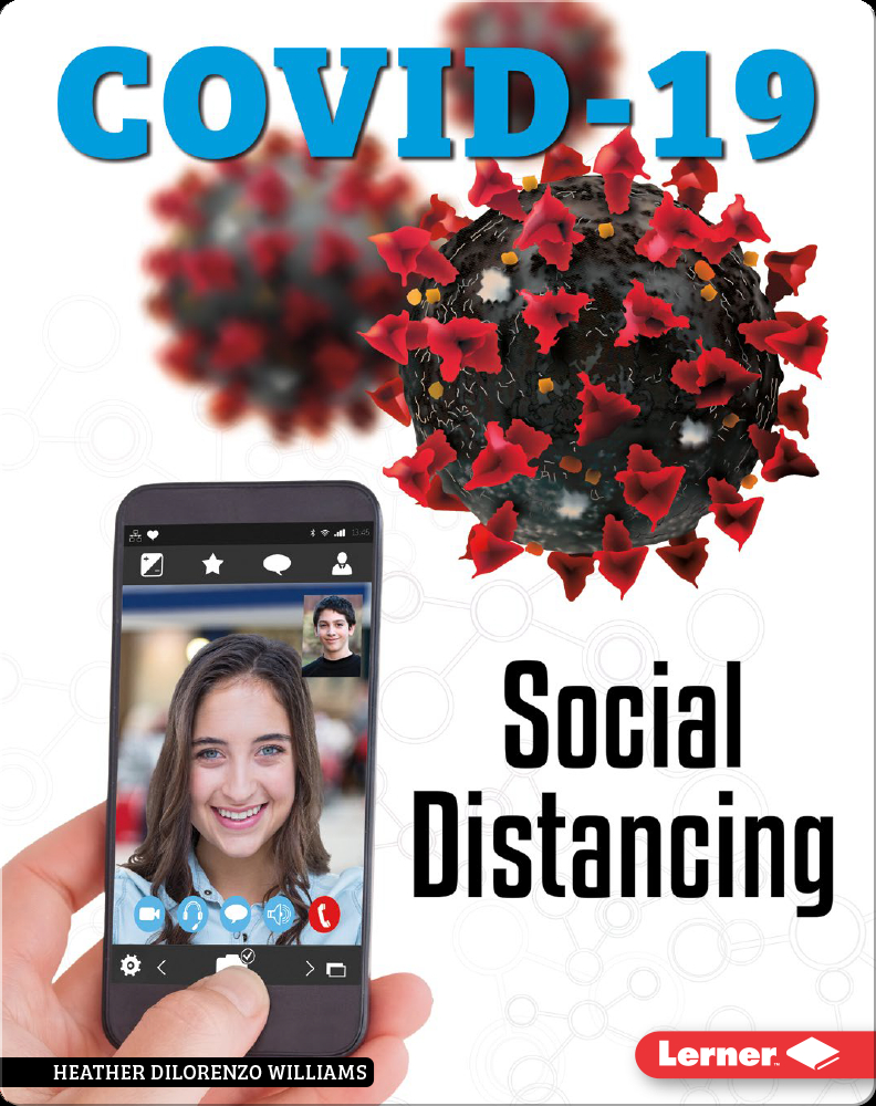 COVID-19: Social Distancing Book by Heather DiLorenzo Williams | Epic