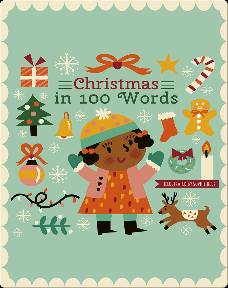 Christmas in 100 Words Book by words & pictures | Epic