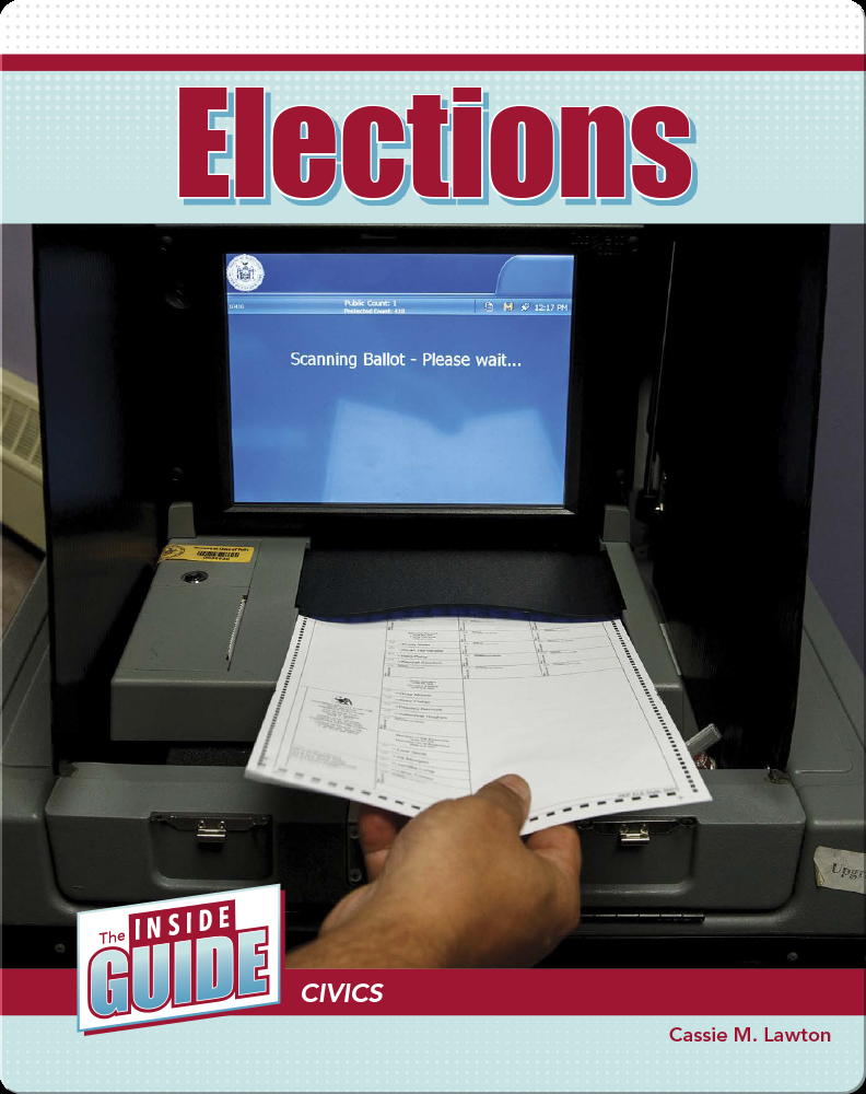 Civics: Elections Book by Cassie M. Lawton | Epic