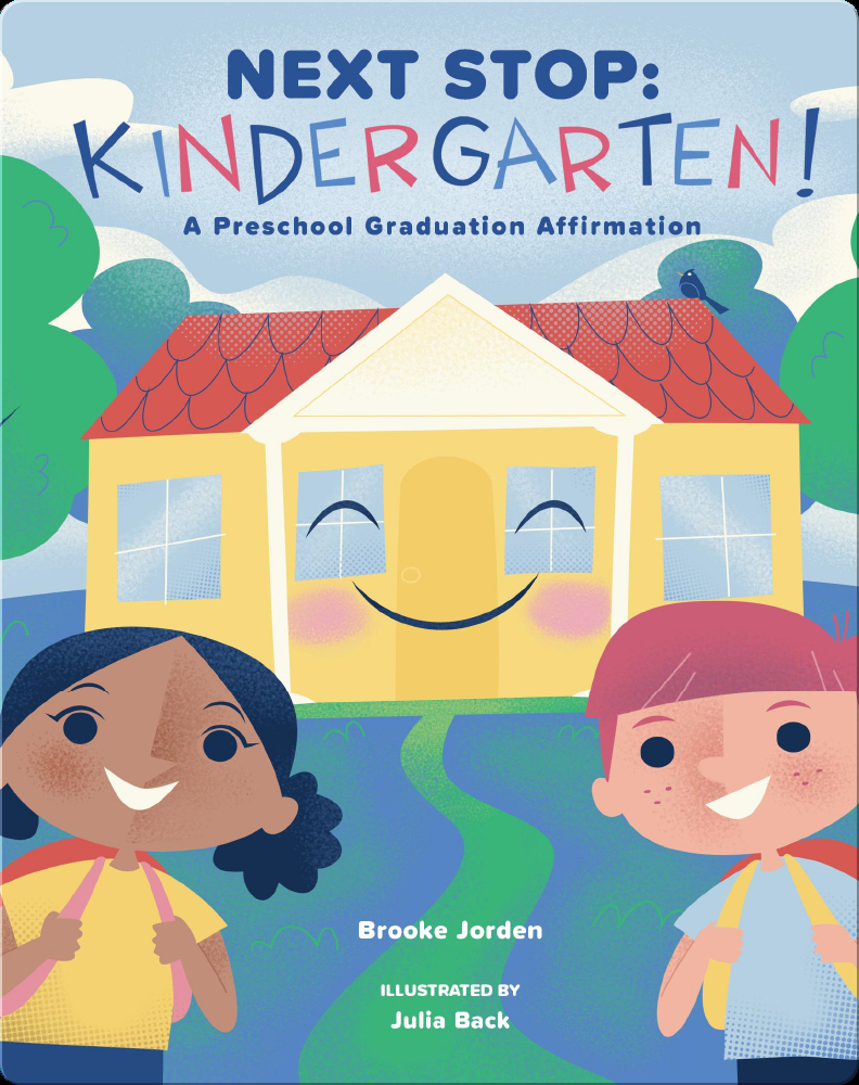 Next Stop: Kindergarten! Book by Brooke Jorden | Epic