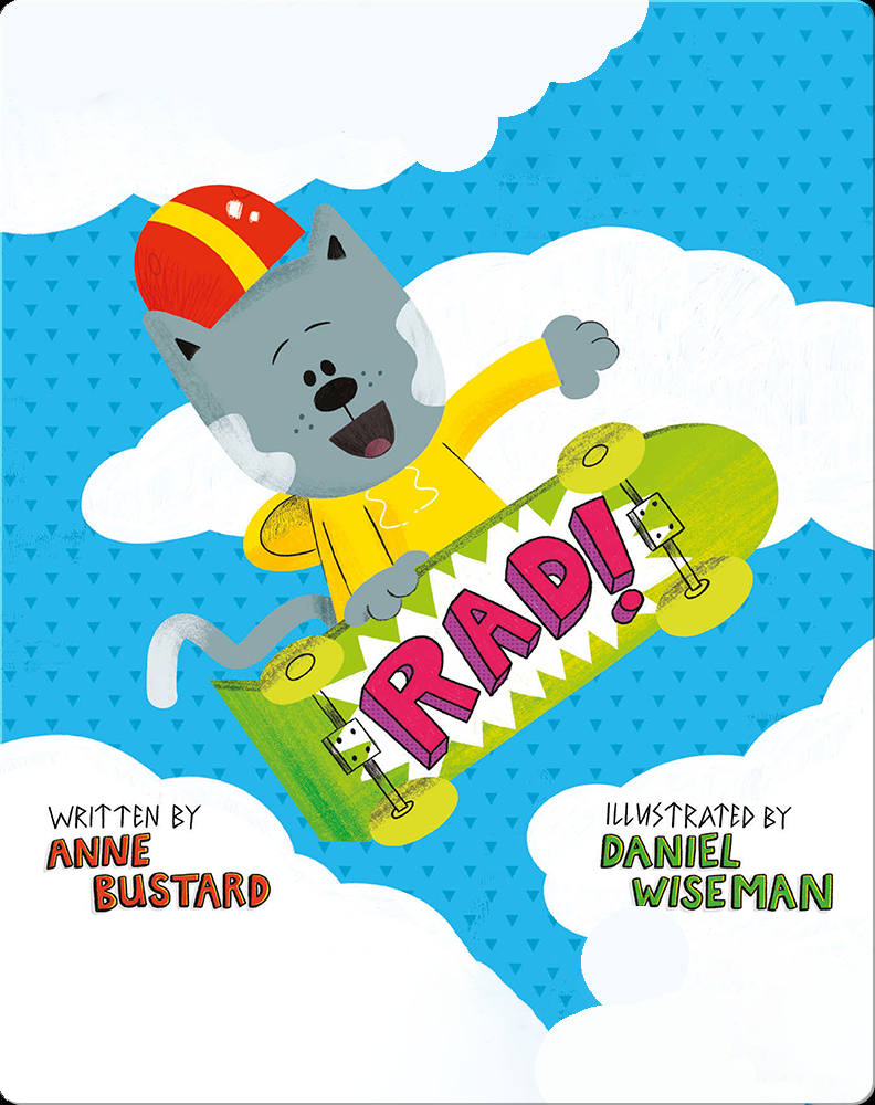 Rad! Book by Anne Bustard | Epic