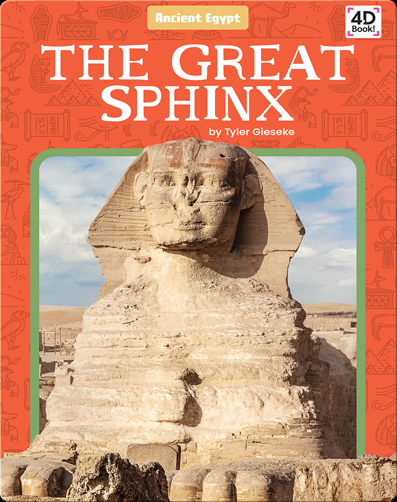 Ancient Egypt: The Great Sphinx Book by Tyler Gieseke | Epic