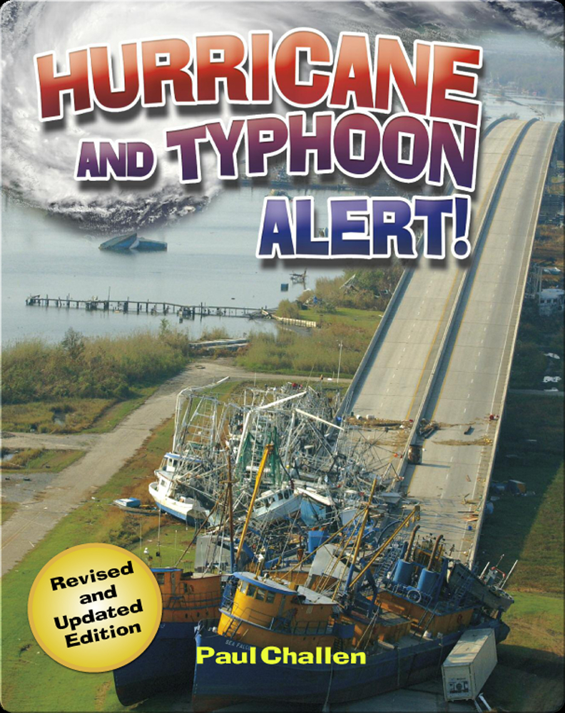 Hurricane and Typhoon Alert! Book by Paul Challen | Epic