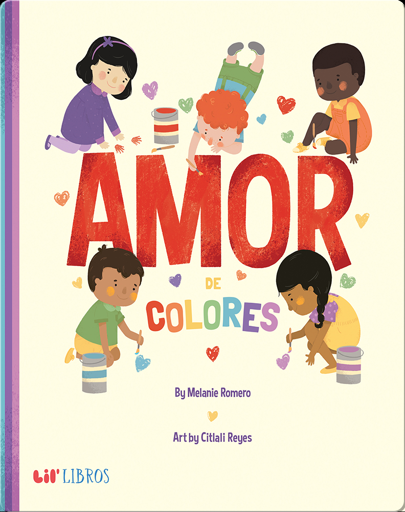 Amor de colores Book by Melanie Romero | Epic