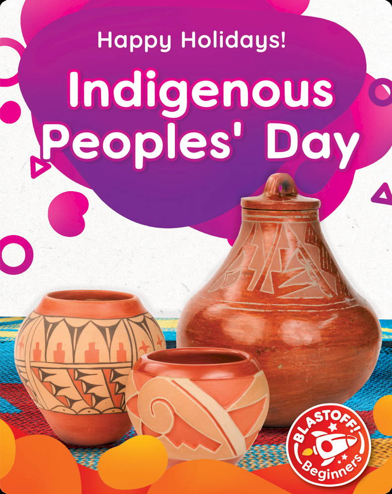 Happy Holidays!: Indigenous Peoples' Day Book by Rebecca Sabelko | Epic