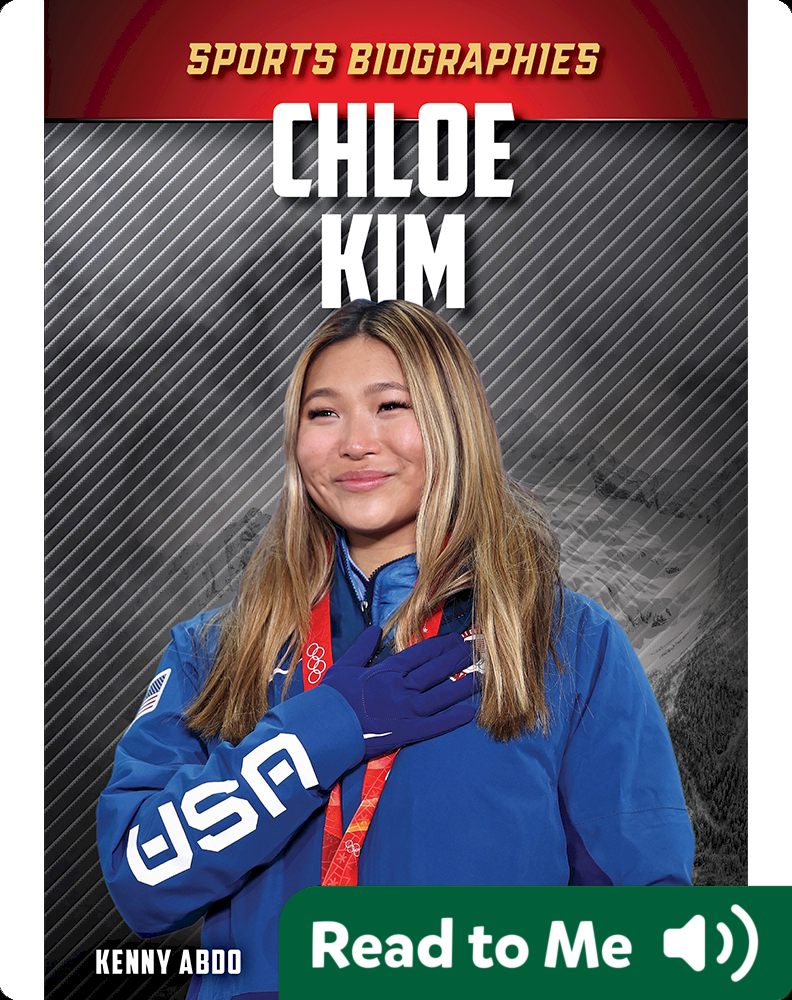 Sports Biographies: Chloe Kim Book by Kenny Abdo | Epic
