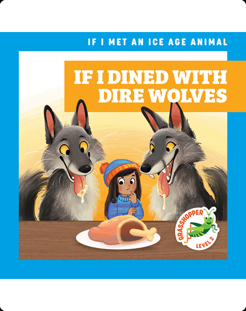If I Dined With Dire Wolves Book by Jenna Lee Gleisner | Epic