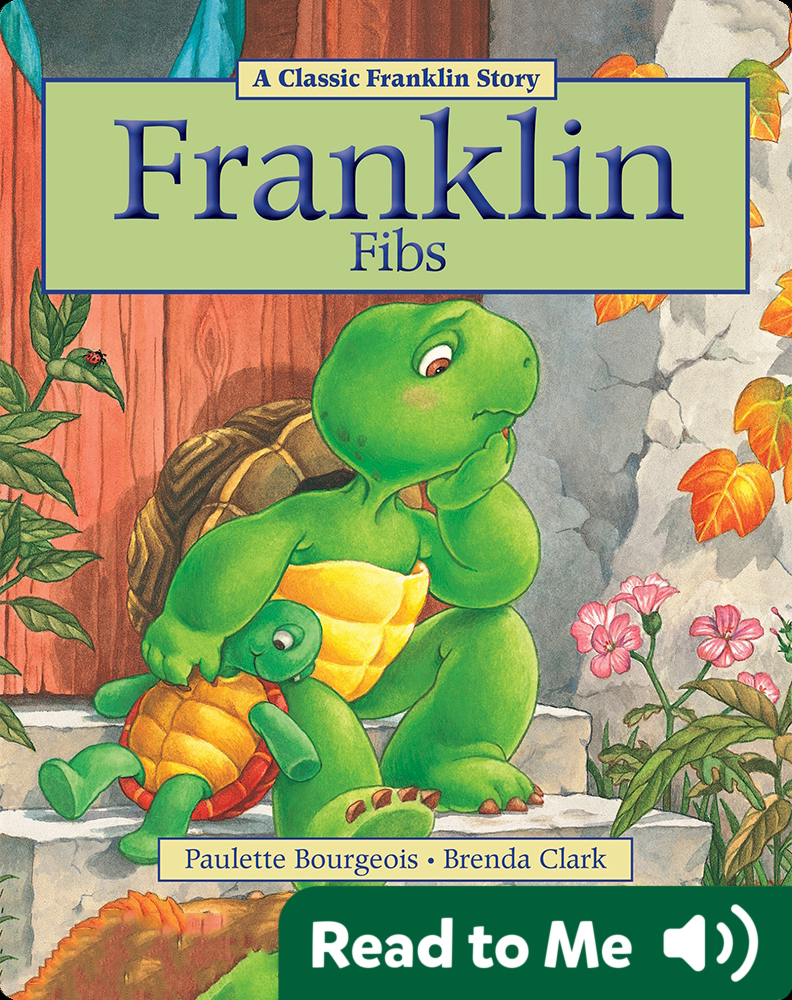 Franklin Classic Storybooks: Franklin Fibs Book by Paulette Bourgeois ...