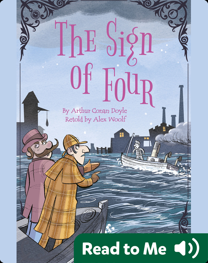 Sherlock Holmes: The Sign of Four Book by Alex Woolf | Epic