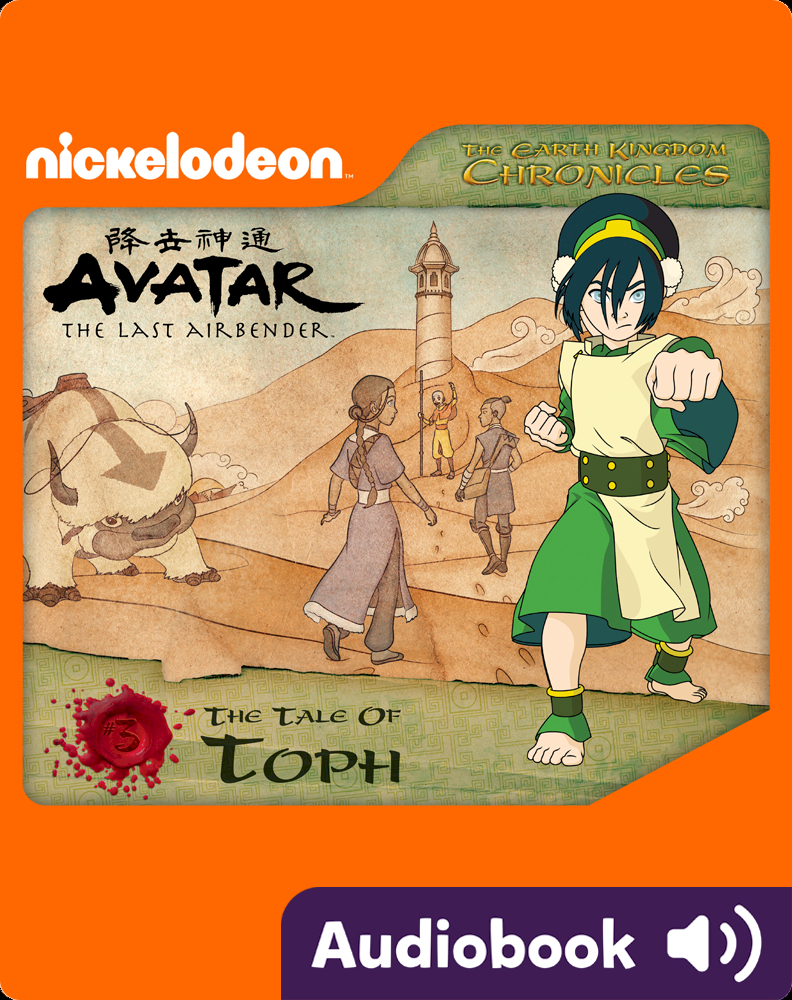 Earth Kingdom Chronicles: The Tale of Toph Children's Audiobook by ...