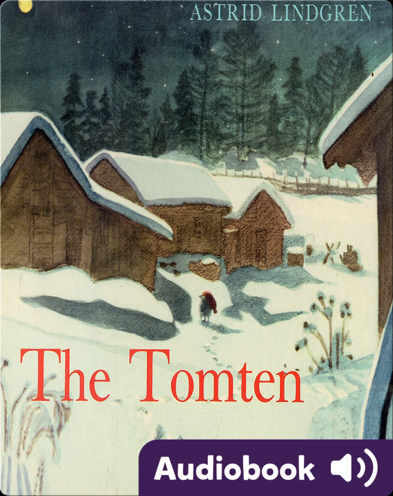 The Tomten Children's Audiobook by Astrid Lindgren | Explore this ...