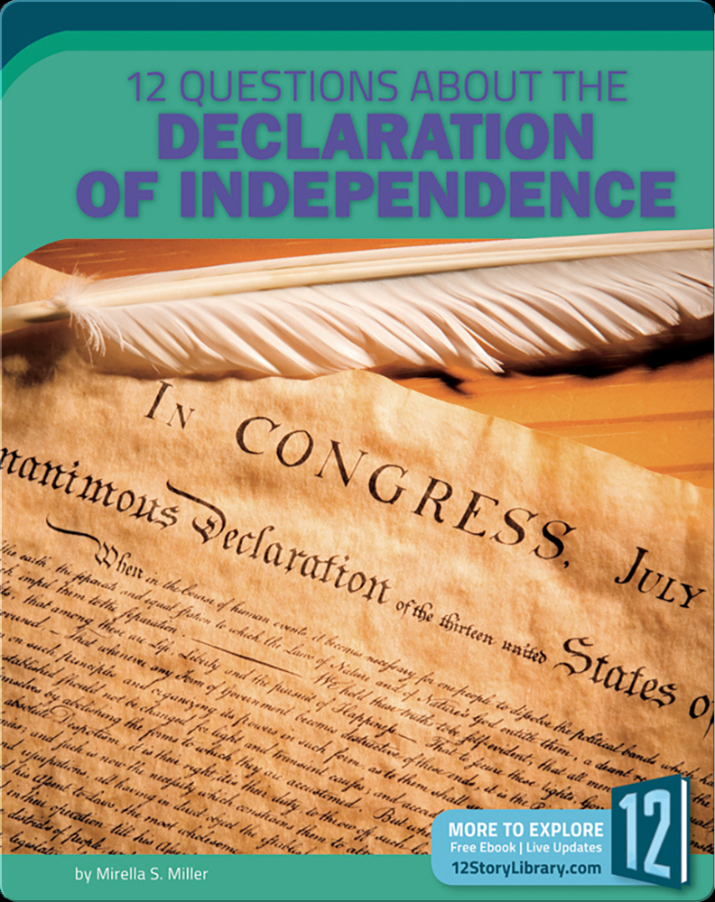 12 Questions About The Declaration Of Independence Book by Mirella S ...