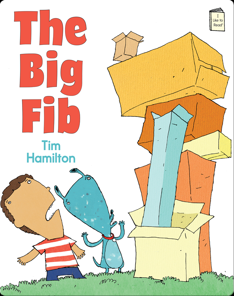 The Big Fib Book by Tim Hamilton | Epic