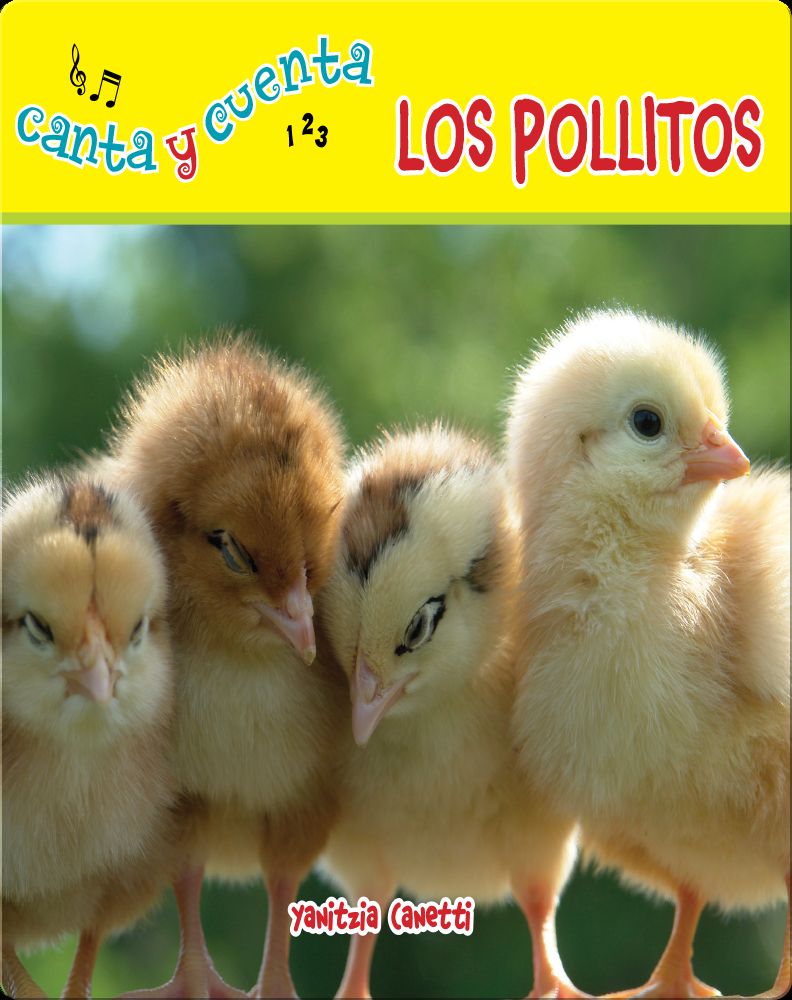 Los Pollitos Book by Yanitzia Canetti | Epic