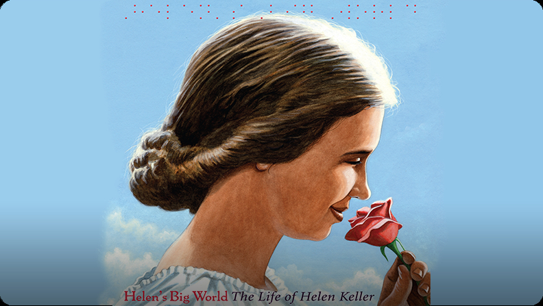 Helen's Big World: The Life of Helen Keller Video | Discover Fun and ...