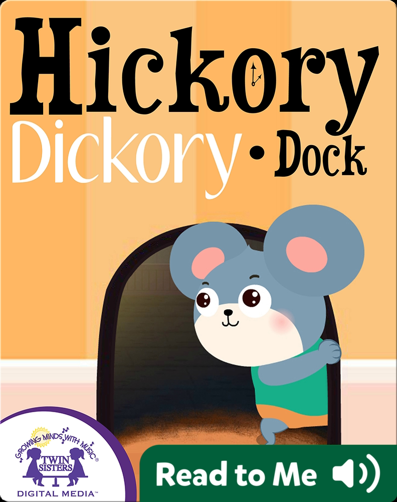 Hickory Dickory Dock Book by Kim Mitzo Thompson, Karen Mitzo ...
