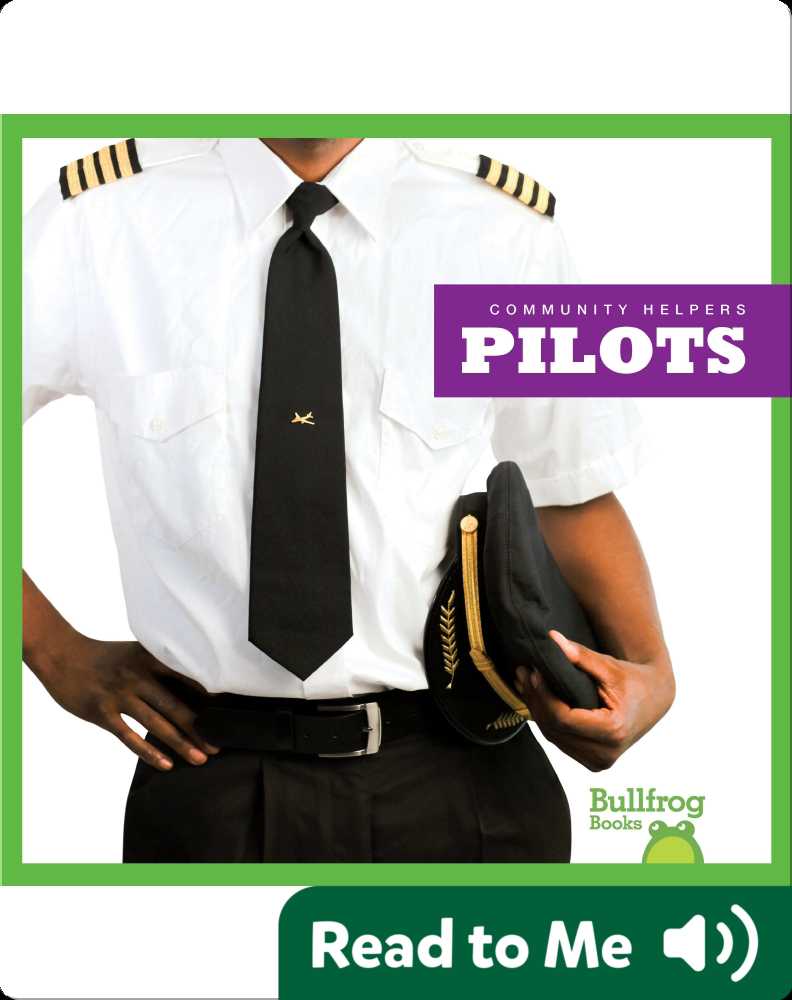 Community Helpers: Pilots Book by Erika S. Manley | Epic