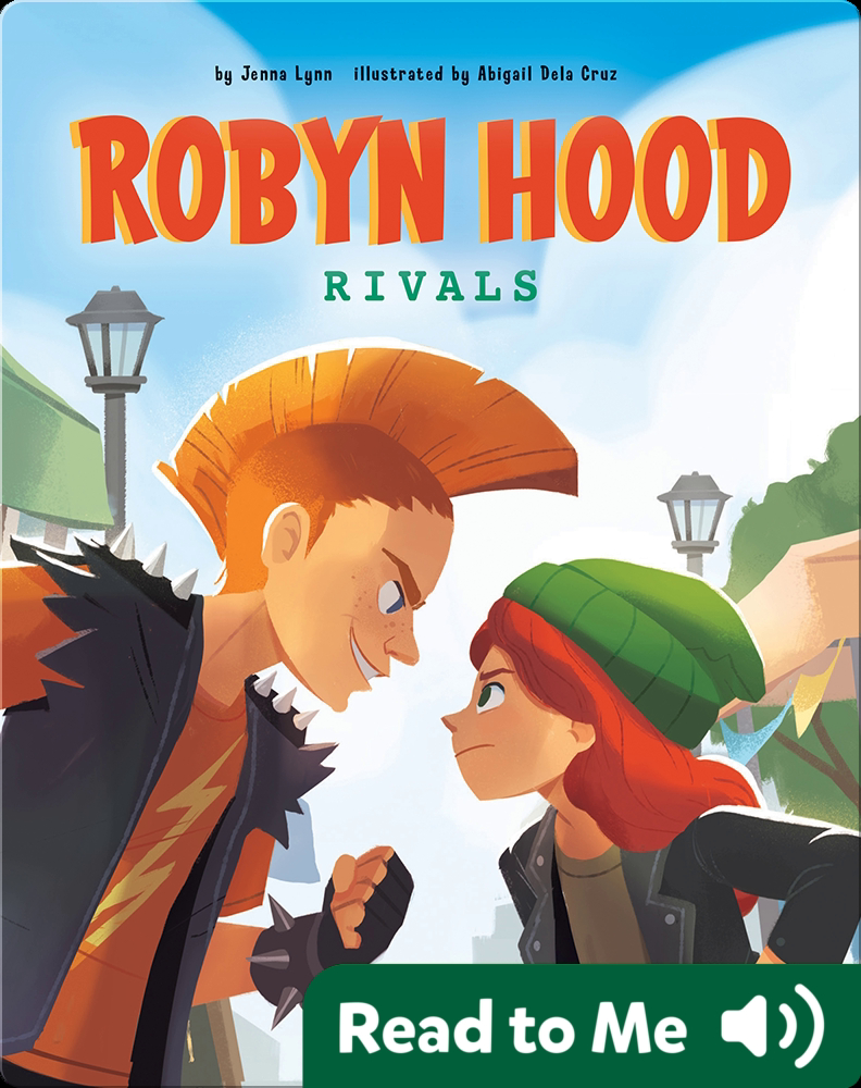 Robyn Hood: Rivals Book by Jenna Lynn | Epic