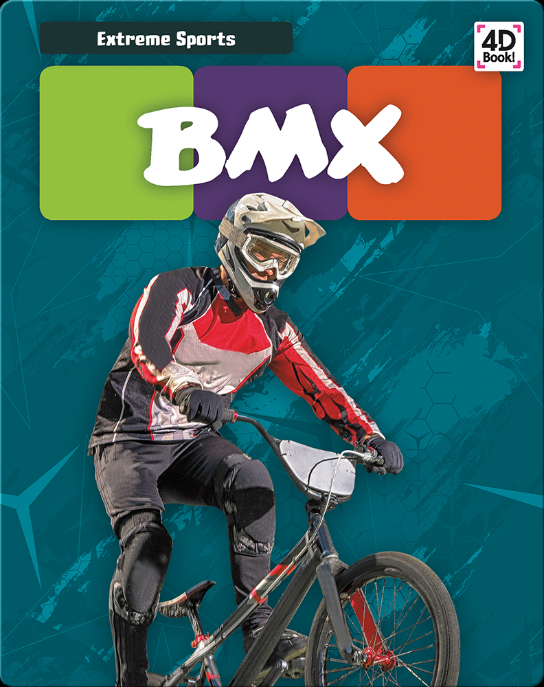 Extreme Sports: BMX Book by Rebecca Koehn | Epic
