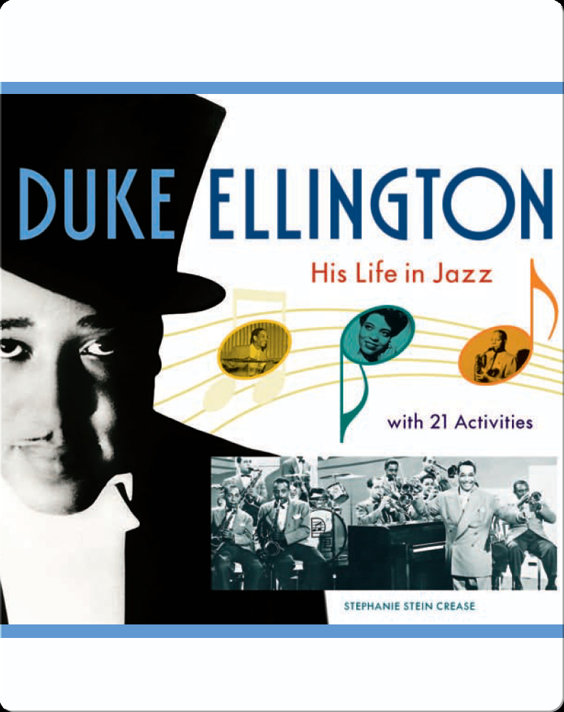 Duke Ellington: His Life in Jazz with 21 Activities Book by Stephanie ...