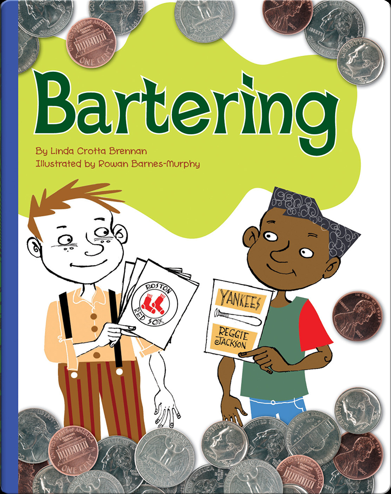 Bartering Book by Linda Crotta Brennan | Epic