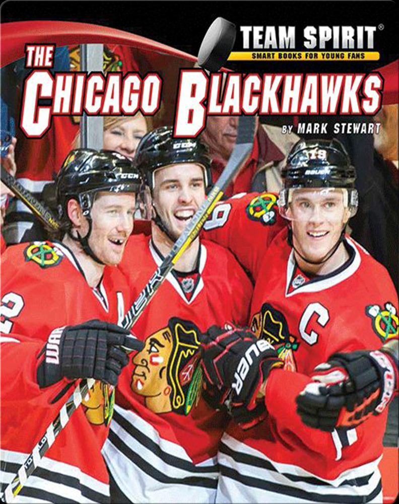 The Chicago Blackhawks Book by Mark Stewart | Epic