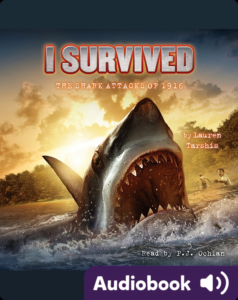 I Survived #02: I Survived the Shark Attacks of 1916 Children's ...