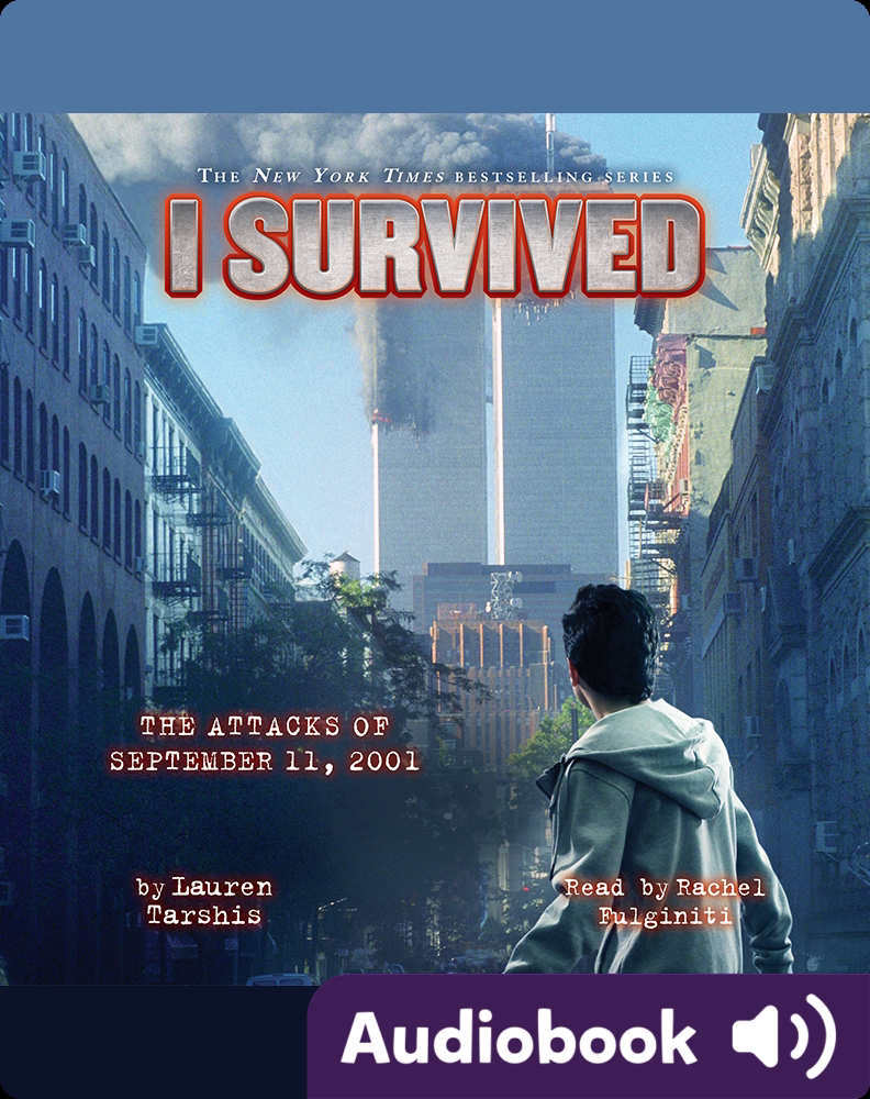 I Survived #06: I Survived the Attacks of September 11, 2001 Children's ...