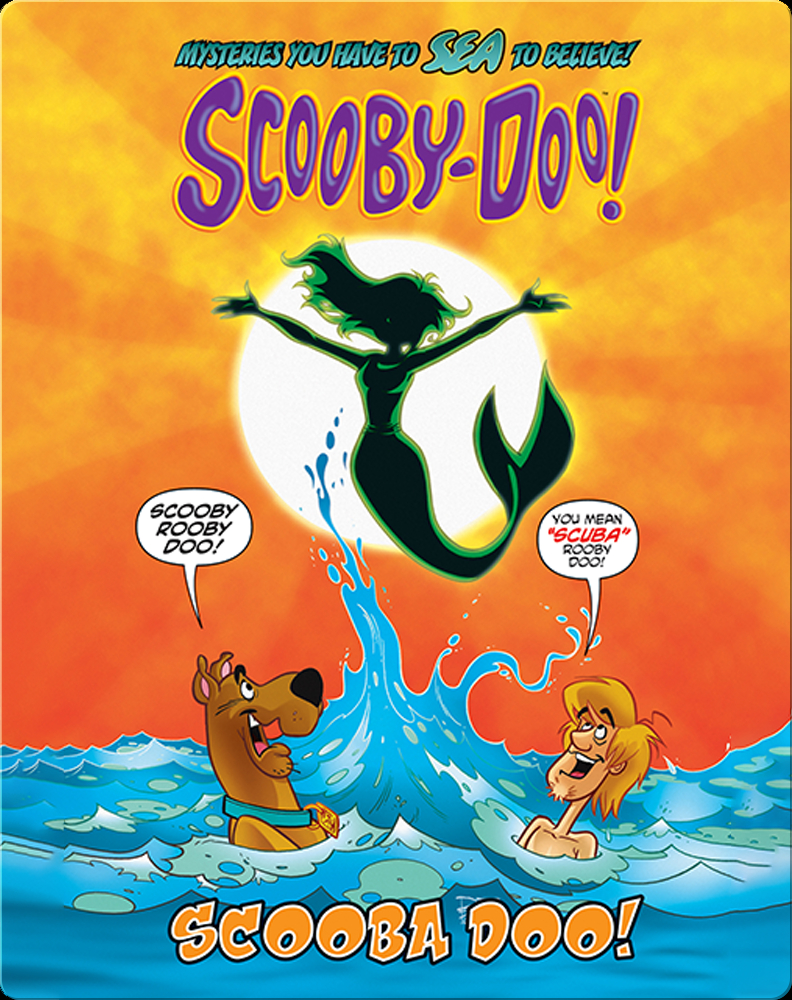 Scooby-Doo in Scooba Doo! Book by Paul Kupperberg | Epic