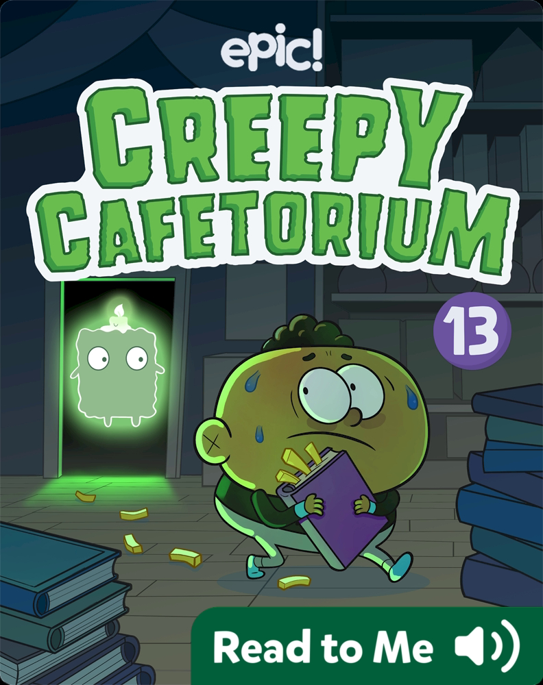 Creepy Cafetorium Book 13: The Big Starchy Secret Book by Gina Loveless ...