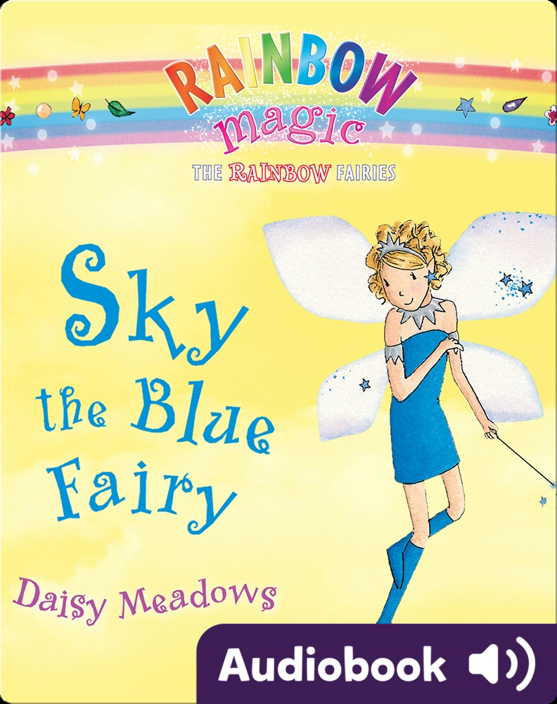 Rainbow Magic #5: Sky the Blue Fairy Children's Audiobook by Daisy ...