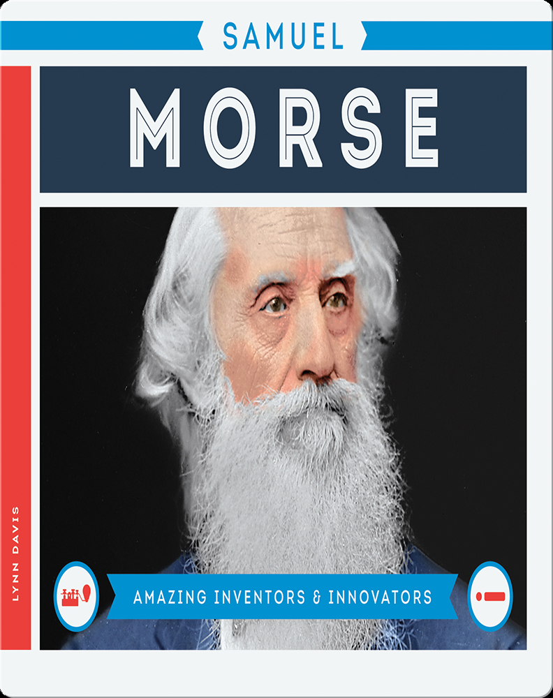 Samuel Morse Book by Lynn Davis | Epic