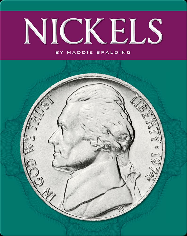 Nickels Book by Maddie Spalding | Epic