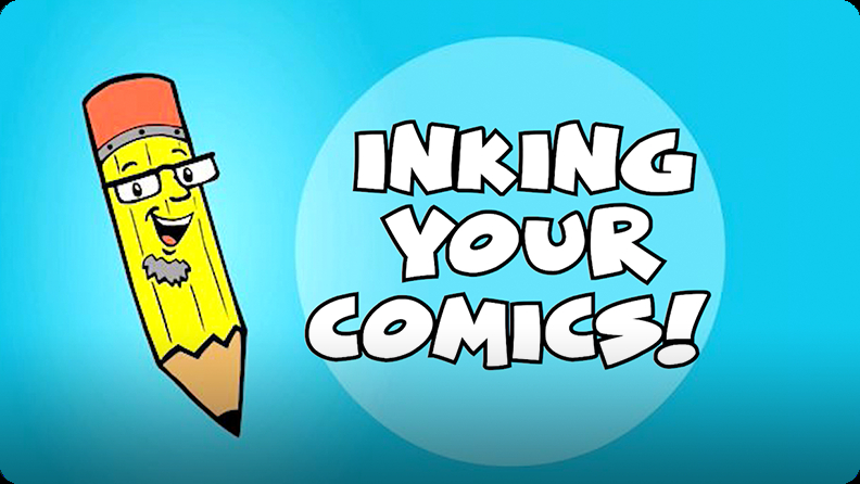 Kids Make Comics #6: Inking Your Comics! Video | Discover Fun and ...