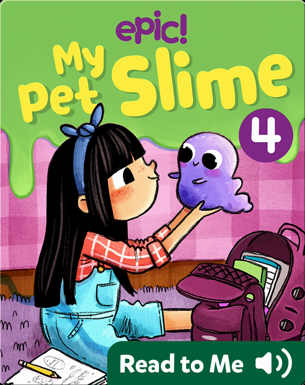 My Pet Slime Book 4: Cosmo to the Rescue Book by Courtney Sheinmel | Epic