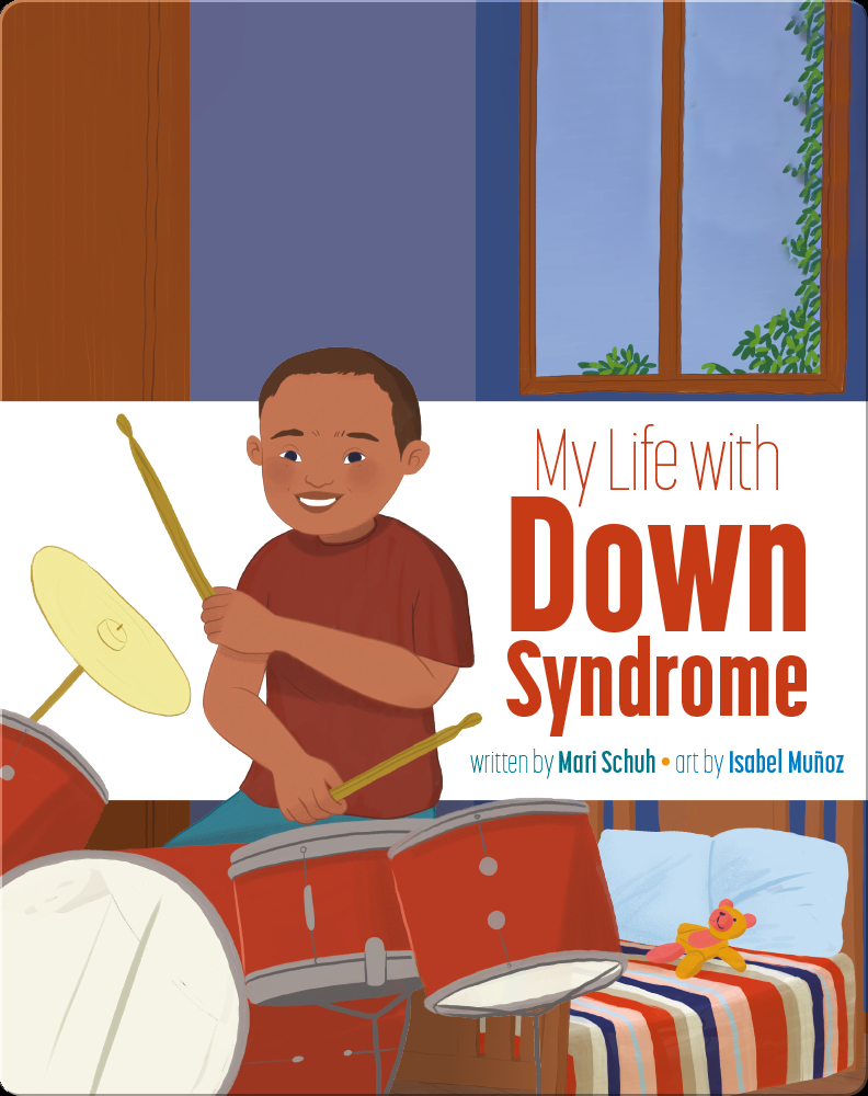 My Life with Down Syndrome Book by Mari Schuh | Epic