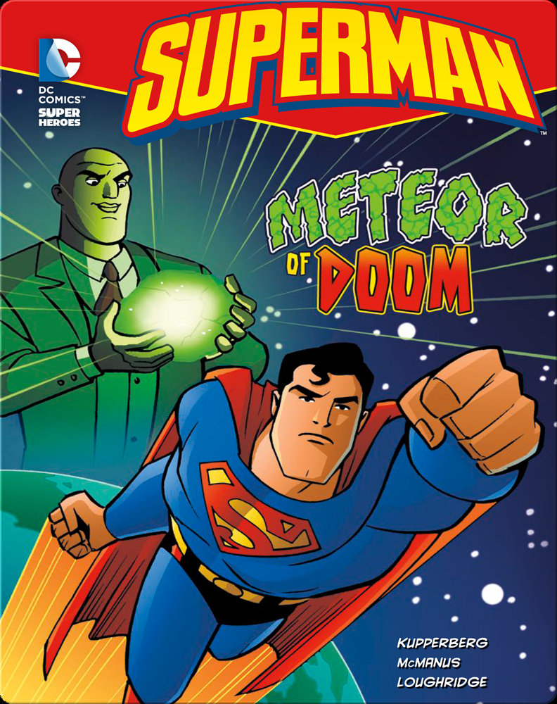 Superman: Meteor of Doom Book by Paul Kupperberg | Epic