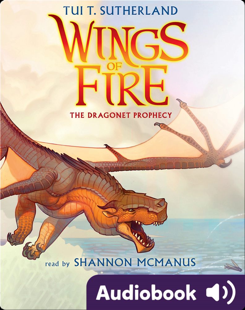Wings of Fire #1: The Dragonet Prophecy Children's Audiobook by Tui T ...