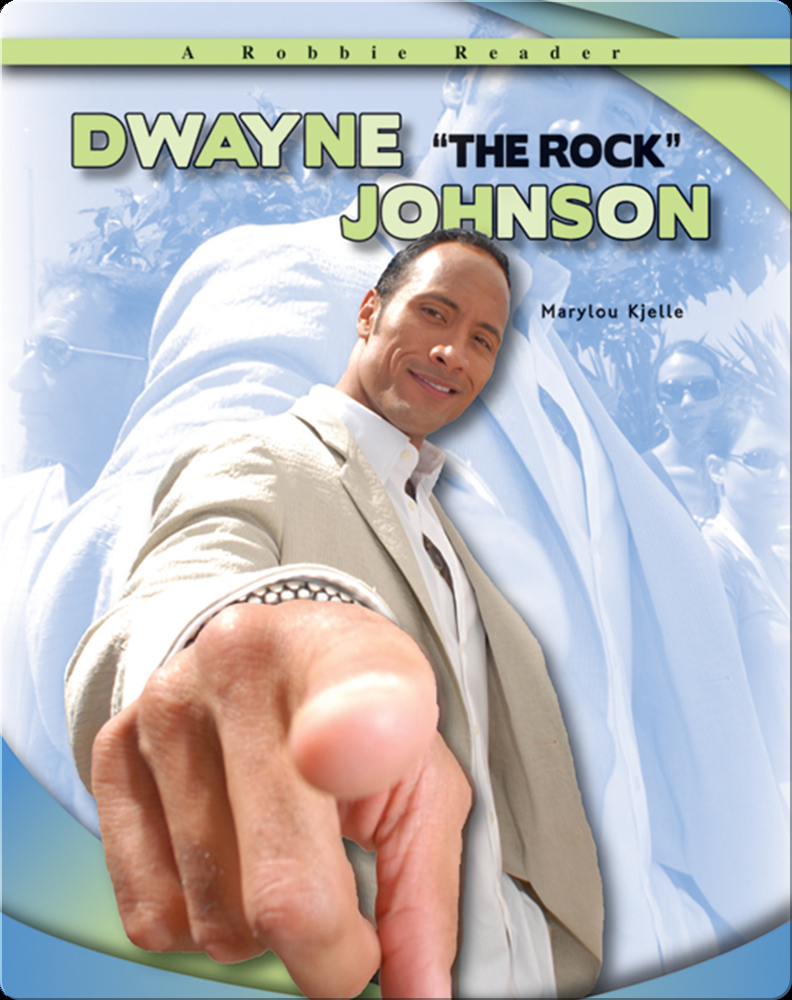 Dwayne 'The Rock' Johnson Book by Marylou Kjelle | Epic
