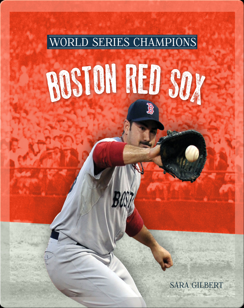 Boston Red Sox Book by Sara Gilbert | Epic