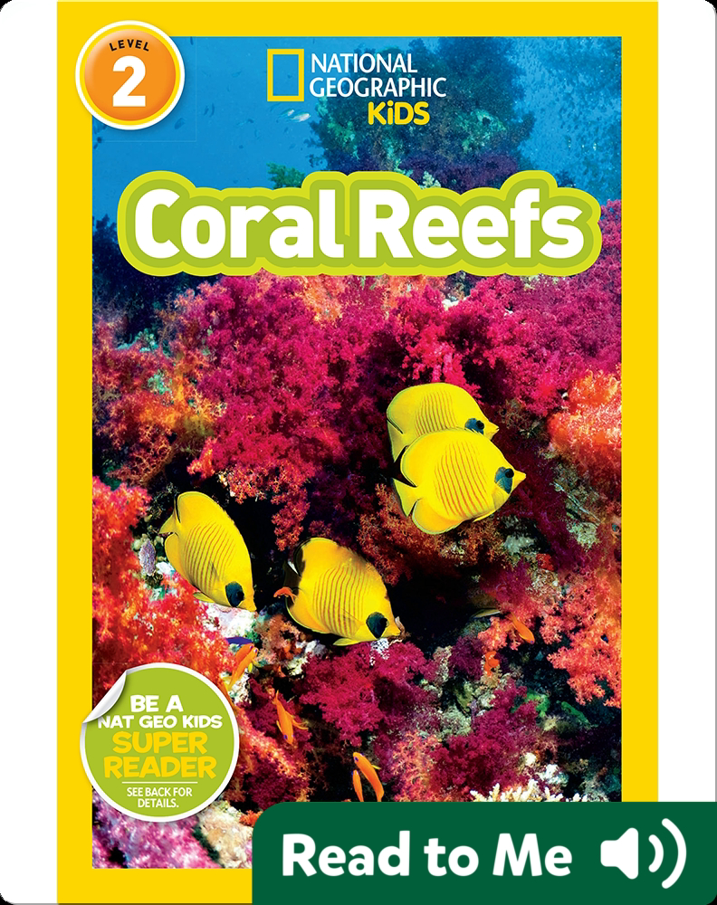 National Geographic Readers: Coral Reefs Book by Kristin Rattini | Epic