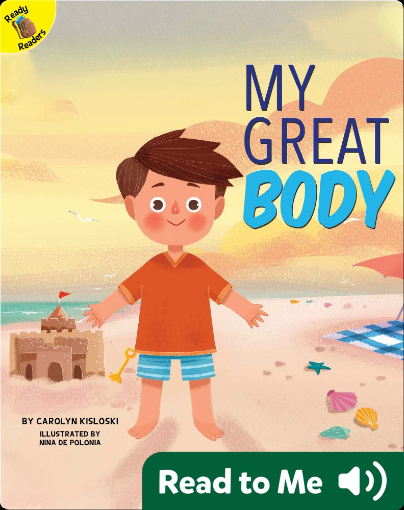 My Great Body Book by Carolyn Kisloski | Epic