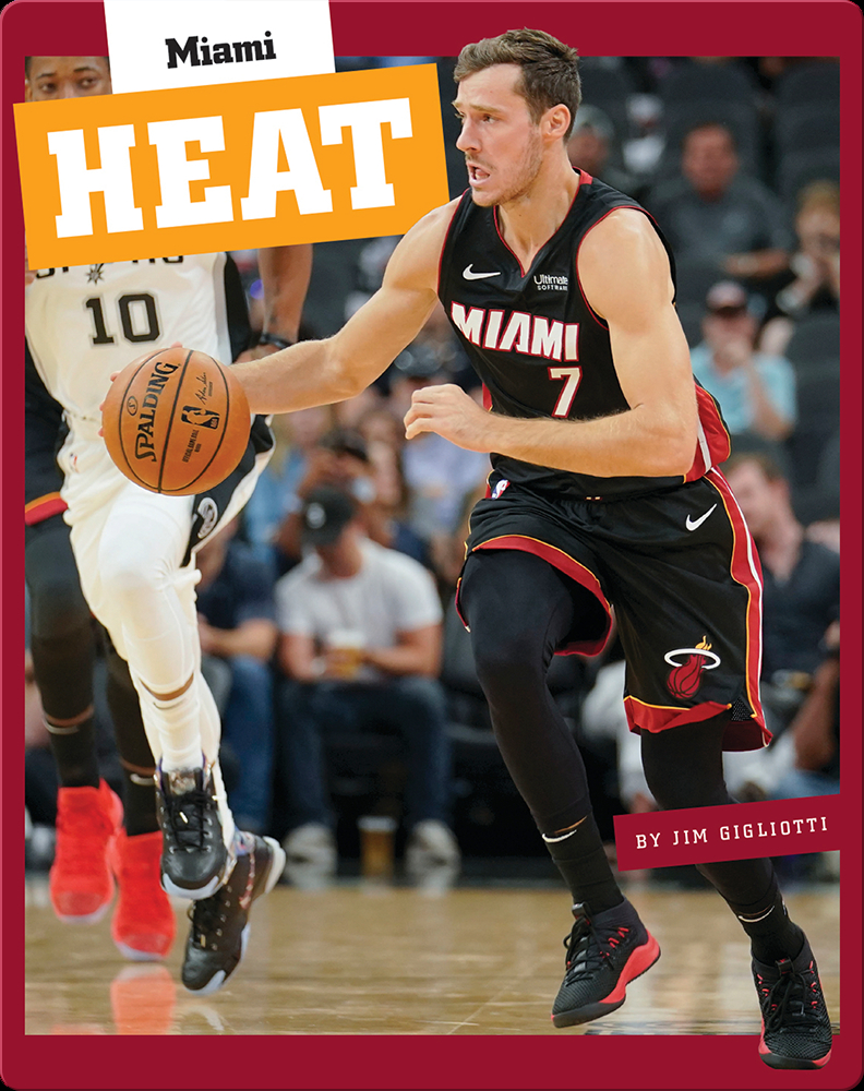 Insider's Guide to Pro Basketball: Miami Heat Book by Jim Gigliotti | Epic