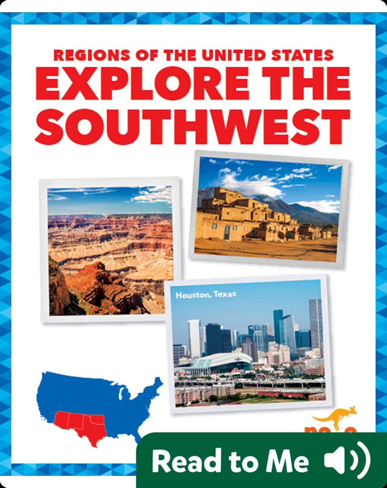 Regions of the United States: Explore the Southwest Book by Kristine ...