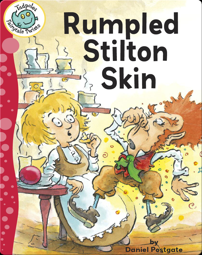 Rumpled Stilton Skin Book by Daniel Postgate | Epic